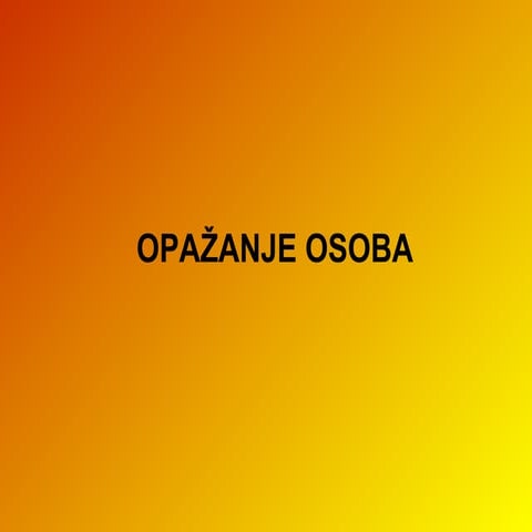 Opazanje osoba | PPT