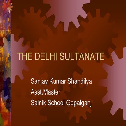 Delhi sultans history class 7 notes | PPTX