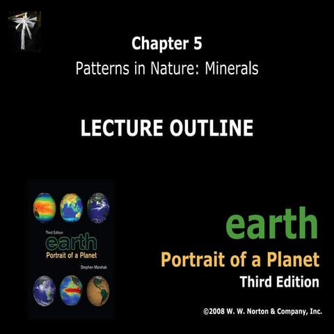 Op ch05 lecture_earth3, minerals | PPT | Chemistry | Science