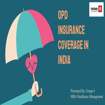 OPD Coverage in Inidan Healthcare Setting. | PPTX