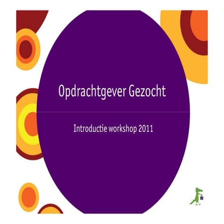 Opdrachtgever Gezocht Introductie Workshop Jan Willem Van Den Brink ...