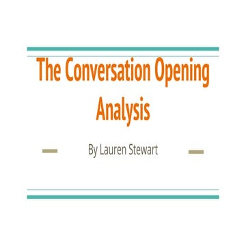 The conversation opening analysis | PPTX