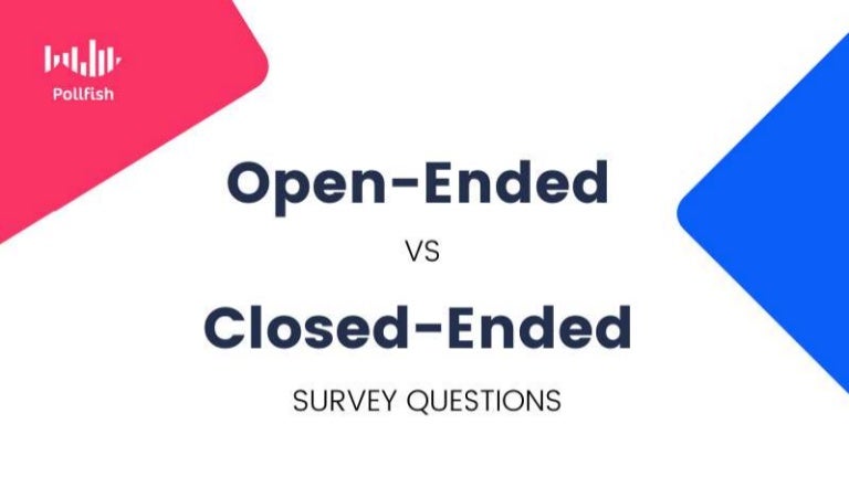 Open-Ended vs Closed-Ended Survey Questions