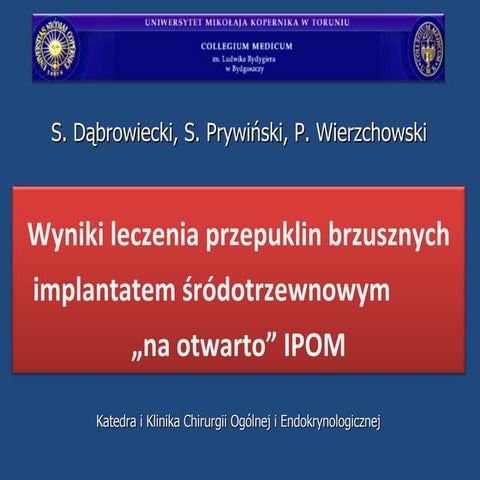 Open Ipom Ventral Hernia Repair | PPT