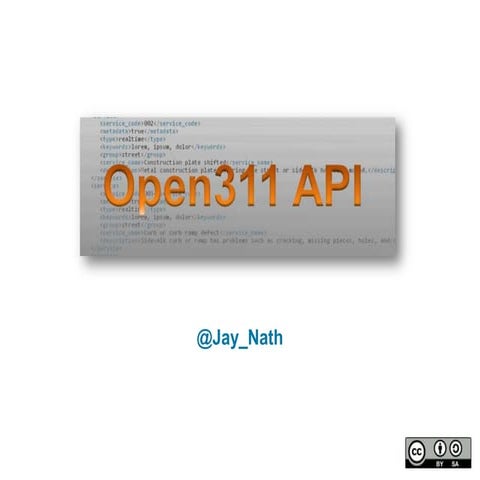 Open311 API: Creating a Government Operating System | PPTX