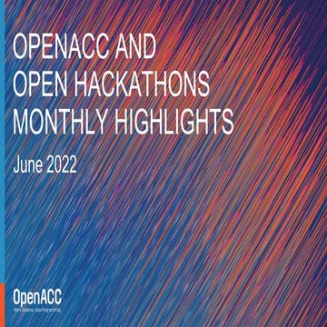 OpenACC and Open Hackathons Monthly Highlights June 2022.pdf