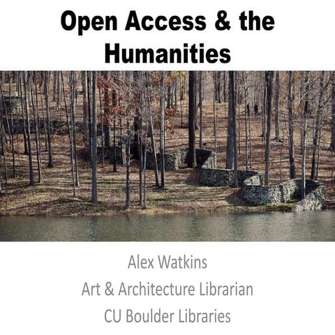 Open Access & the Humanities | PPTX