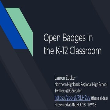 Open Badges in the K-12 Classroom | PPTX