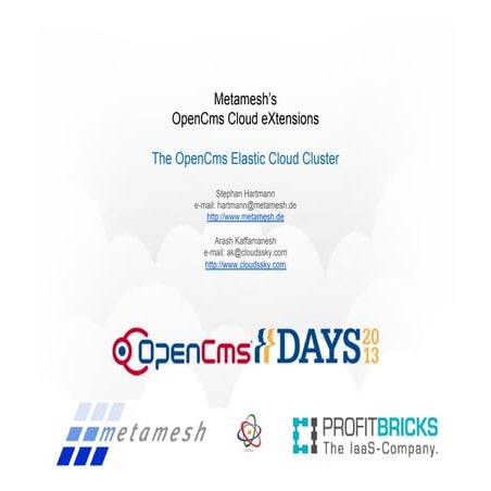 OpenCms Days 2013 - OpenCms Cloud eXtensions | PPT