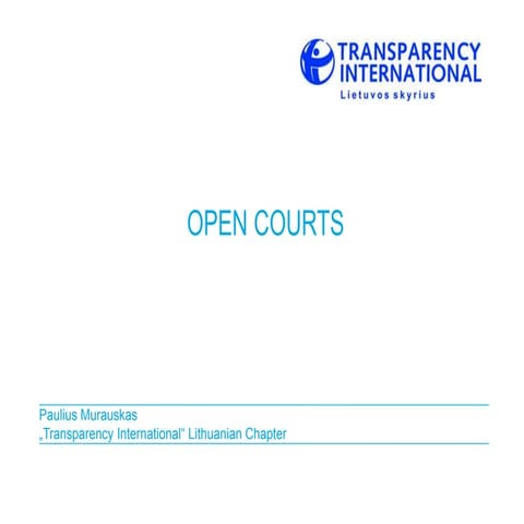 Open Courts | PPTX | Business | Business and Finance