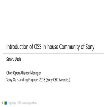 Introduction of OSS In-house Community of Sony | PPT