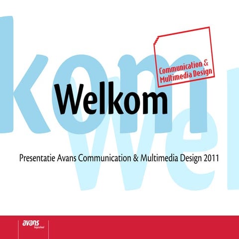 Avans Communication & Multimedia Design Presentatie 2011 | PDF | Technology & Computing