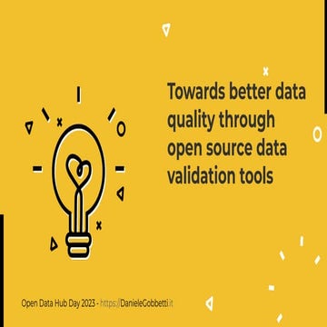 Open Data Hub - Daniele Gobbetti - Towards better data quality through ...