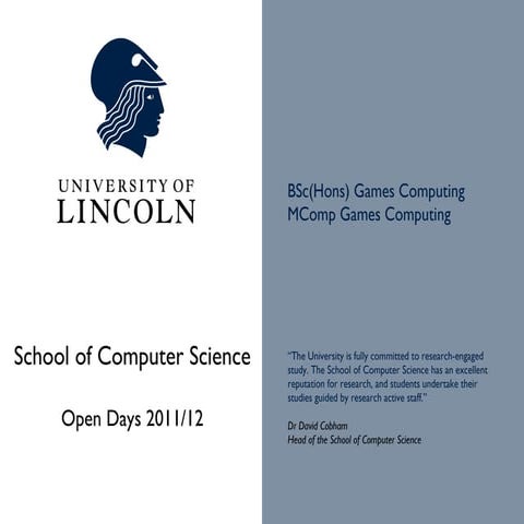 University of Lincoln, School of Computer Science | PPT
