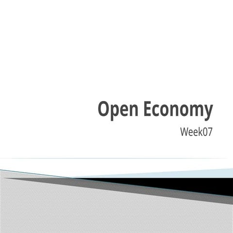PPT of Macroeconomics 1: Open Economy.pptx