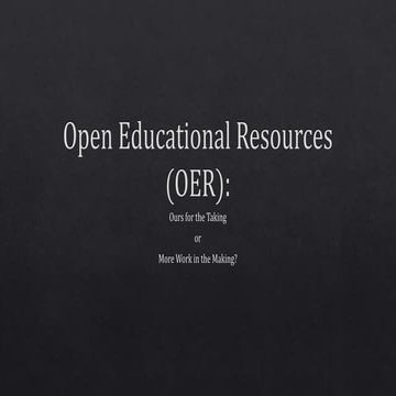 Open Educational Resources (OER) | PPT