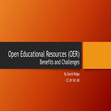 Open educational resources (oer) | PPTX | Technology & Computing