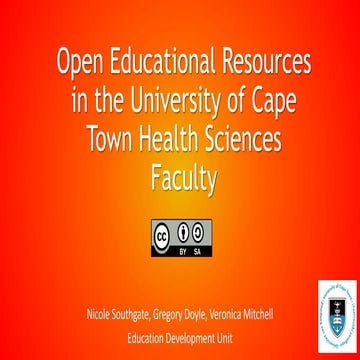 Open educational resources within UCT Health Sciences faculty | PPTX