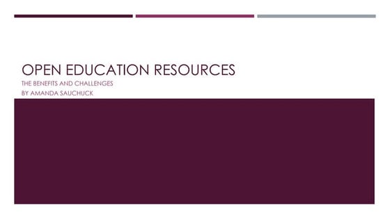 The Pros and Cons of Open Educational Resources | PPTX