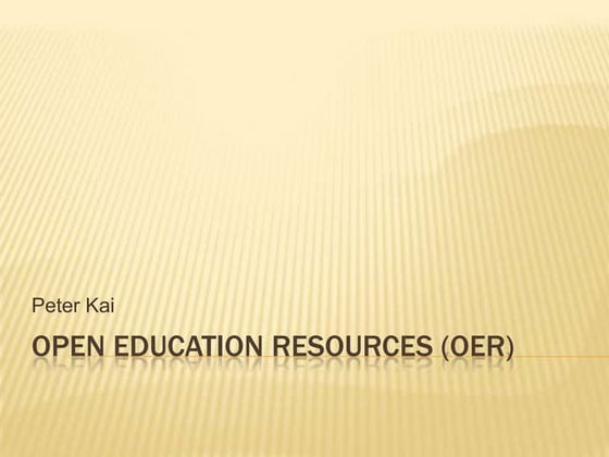 OER - Benefits & Challenges | PPT