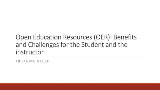 OER-Benefits-Challenges.pptx