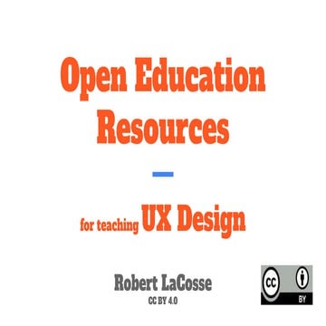 Open education resources ux design | PPTX