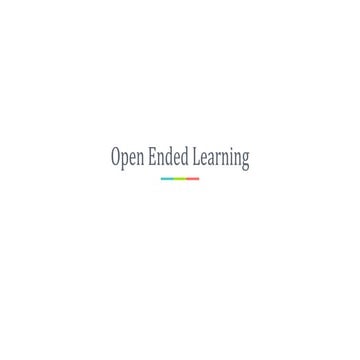 Open Ended Learning | PPT
