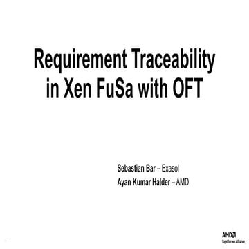 Requirement Traceability in Xen Functional Safety | PPT