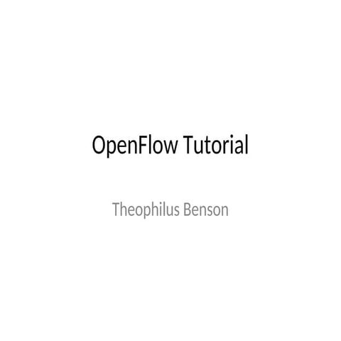 OpenFlowTutorial_public.ppt use in networking | PPT
