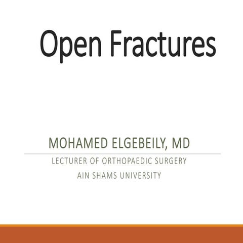 Open fractures | PPT