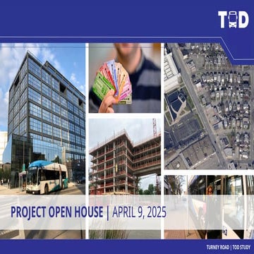 Turney Road Transit-Oriented Development Study Project Open House | PPTX