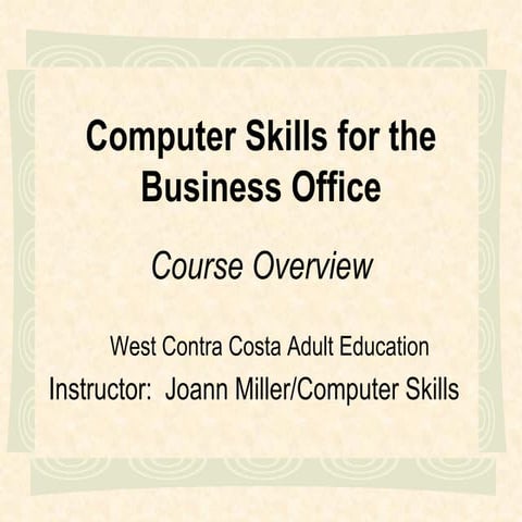 Computer Skills Orientation | PPT | Educational Assessment | Education