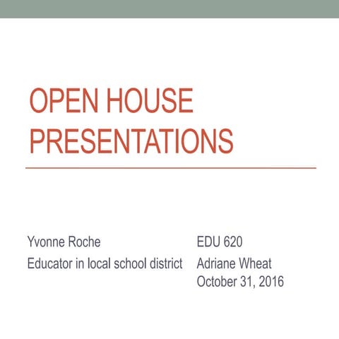 Open house presentations | PPT