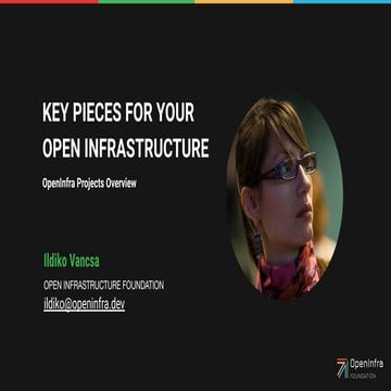 OpenInfra Projects Overview by Ildiko Vancsa.pdf
