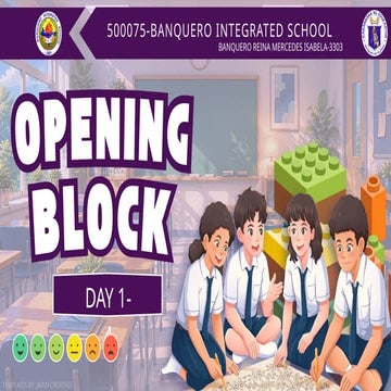 OPENING BLOCK DAY 1.pptx Opening Block in Deped | PPTX