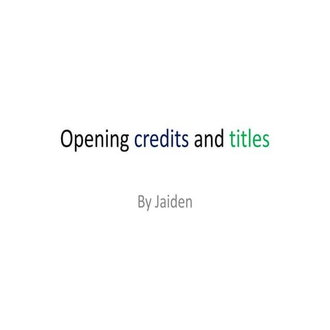 Opening credits and titles | PPTX
