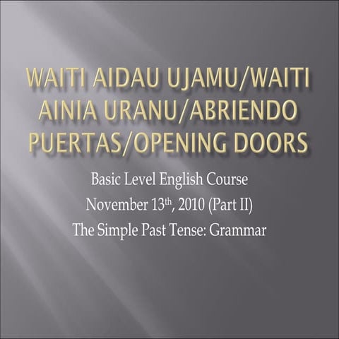 Thirteenth Class - Part II - The Simple Past Tense - Grammar | PPT