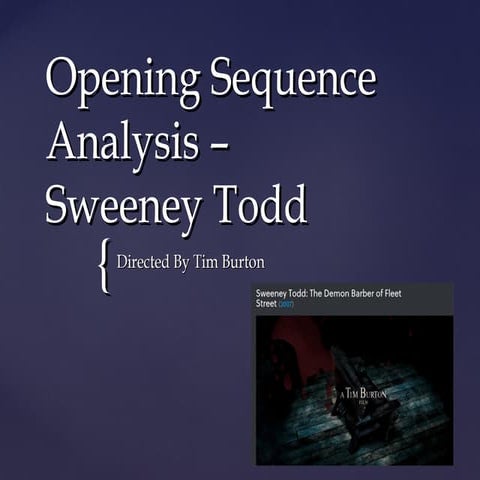 Opening sequence analysis sweeney todd | PPT