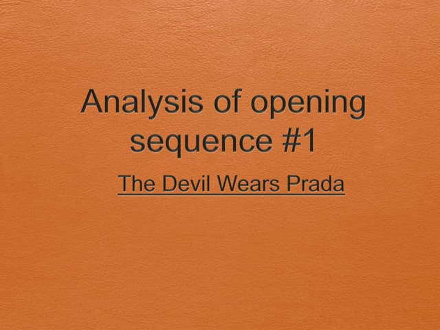 Opening Sequence Analysis 1 opening-sequence-analysis-1