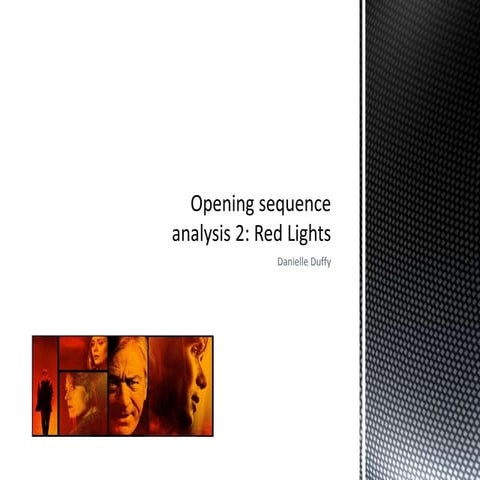 Opening sequence analysis 2 red lights | PPT