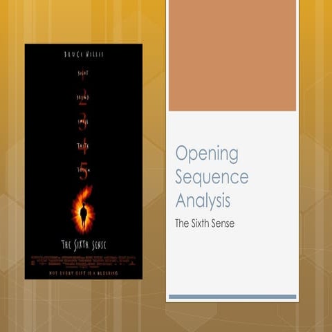 Opening sequence analysis- The Sixth Sense | PPTX