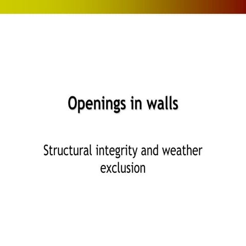 Openings in walls | PPTX