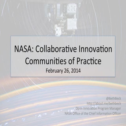 NASA: Collaborative Innovation for 2014 Open Innovation Conference | PDF