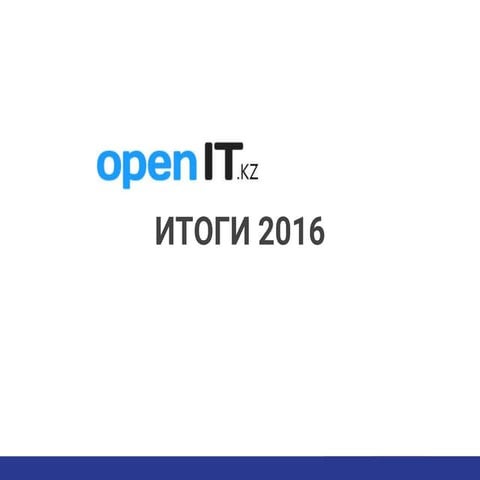 OpenIT overview 2016 | PPTX | Web Development | Internet