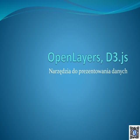 OpenLyers, D3 | PPTX