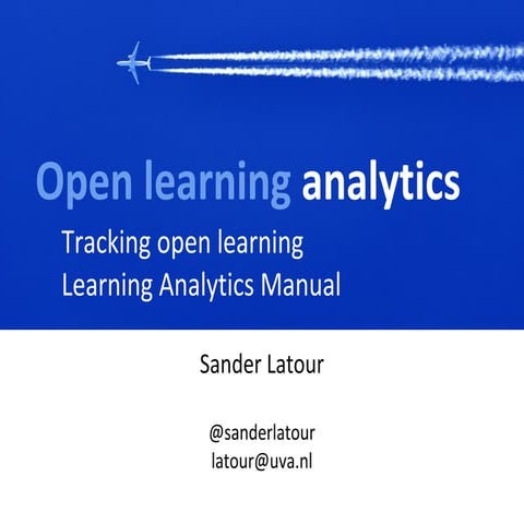 Open learning analytics | PPT