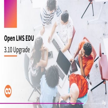 Open LMS 3.10 Upgrade by Eworks Australia | PPT