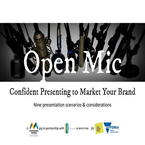 Open Mic - Confident Presenting to Market Your Brand | PDF