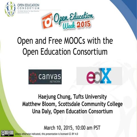 Open MOOCS with the Open Education Consortium | PPT