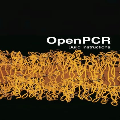 OpenPCR Build Instructions | PDF | Woodworking | Arts and Crafts